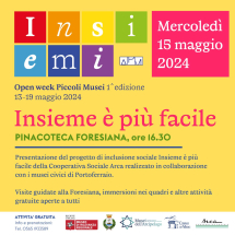 Durante la I° edizione di “Insiemi – Open Week Piccoli Musei” la ...